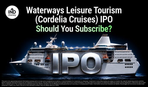 Waterways Leisure Tourism IPO: Size, Dates, P/E & How to Apply